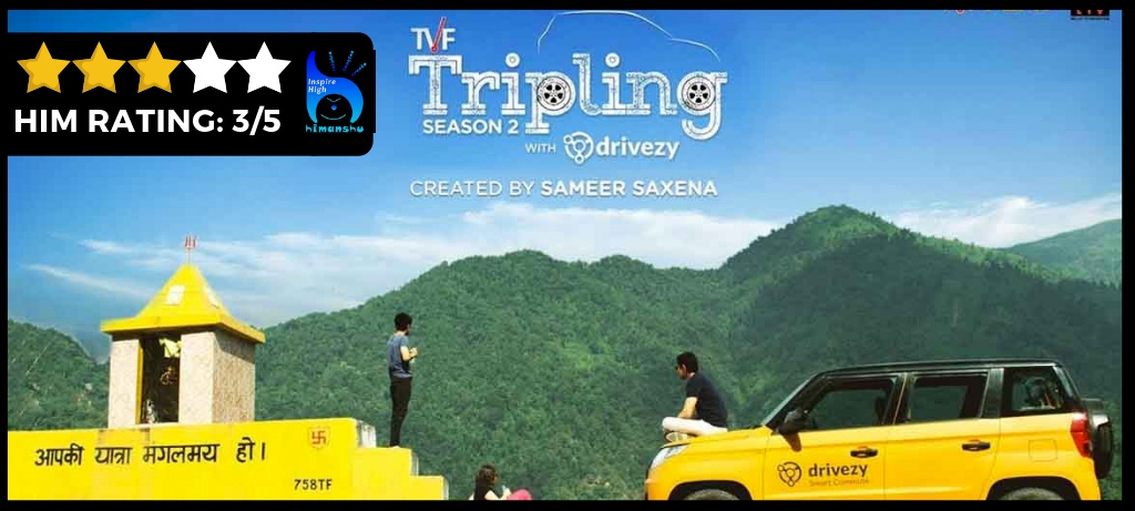 TVF Tripling Season 2 Review by [HIM] – InspireHigh